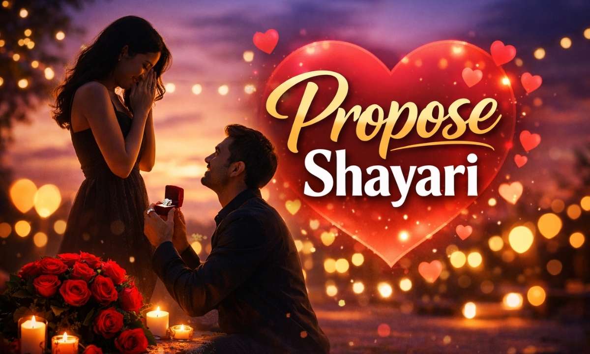 110+ Best Propose Shayari In Hindi | प्यार का इजहार करने वाली शायरी